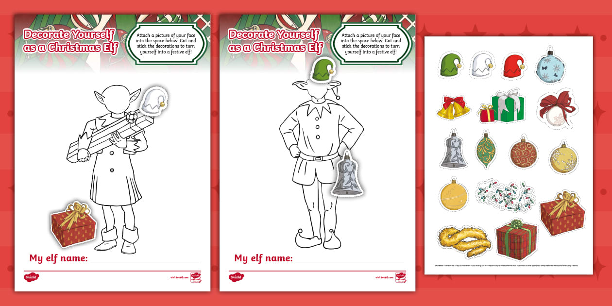 Decorate Yourself as a Christmas Elf Worksheet - Twinkl