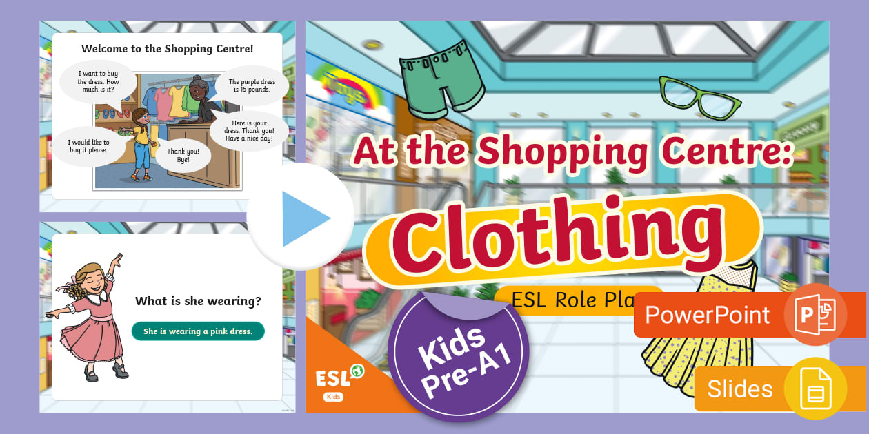 ESL At the Shopping Centre: Clothing Lesson [Kids, Pre-A1]