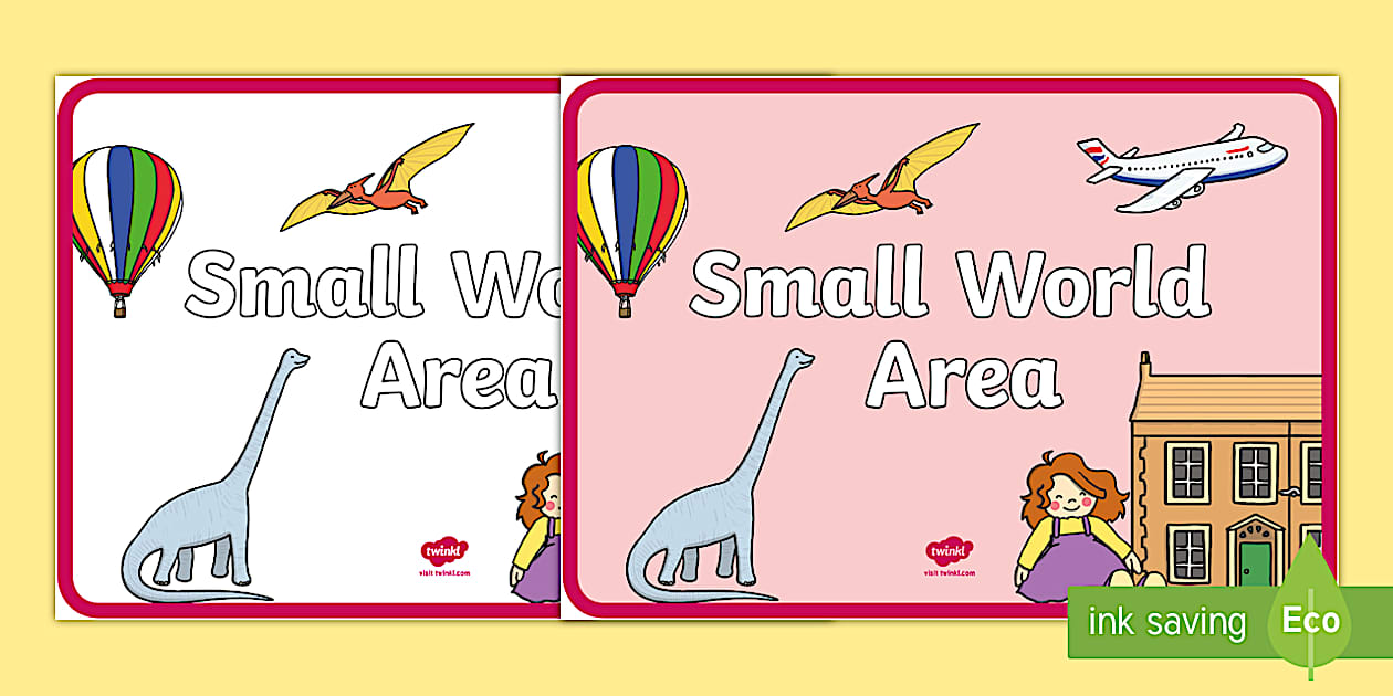 👉 Small World Area Sign (teacher made) - Twinkl