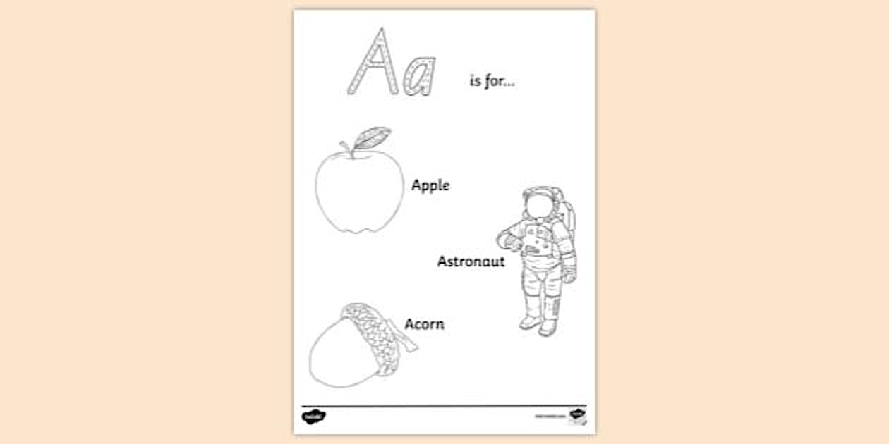 A is For... Colouring Page | Colouring Sheets - Twinkl