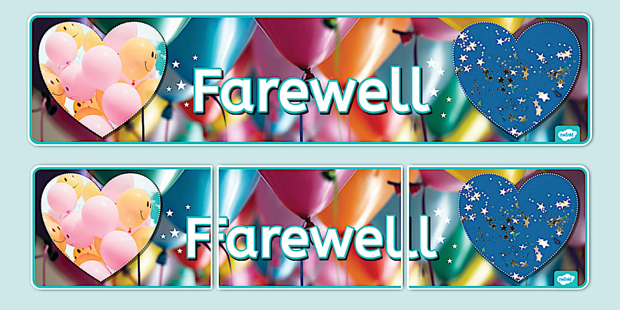 Farewell Photo Display Banner (teacher made) - Twinkl