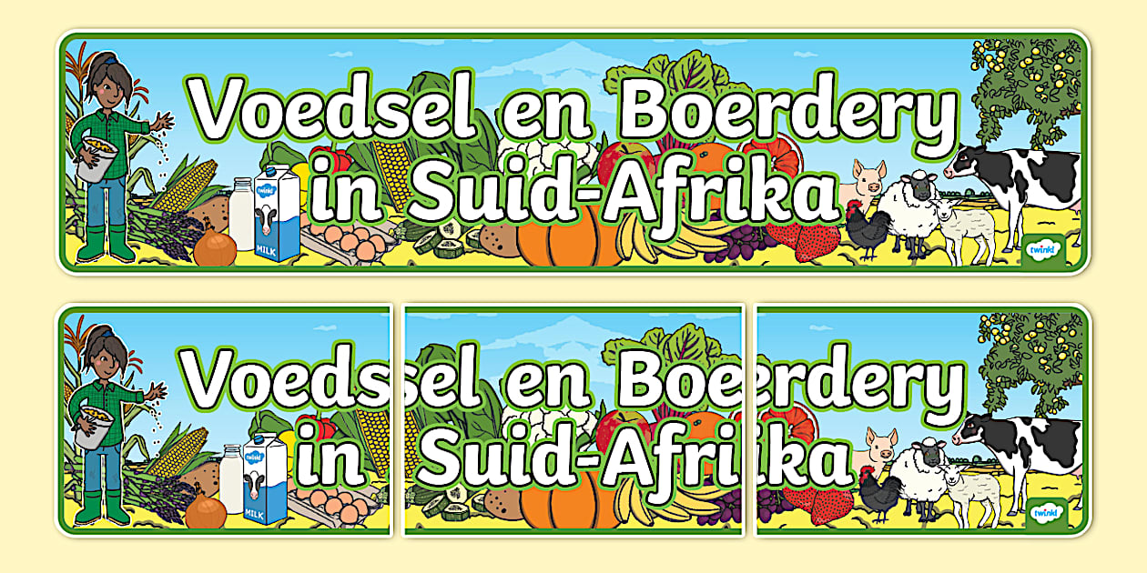 Voedsel en Boerdery in Suid-Afrika - Banier - Twinkl