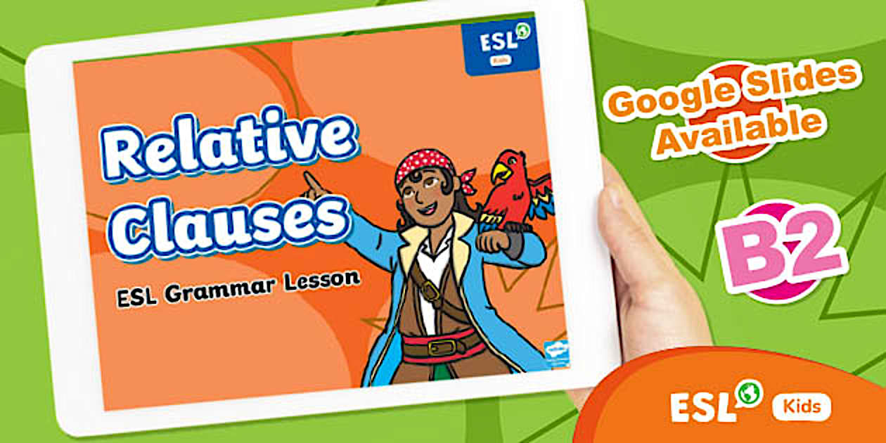 ESL Relative Clauses Lesson [Kids, B2]