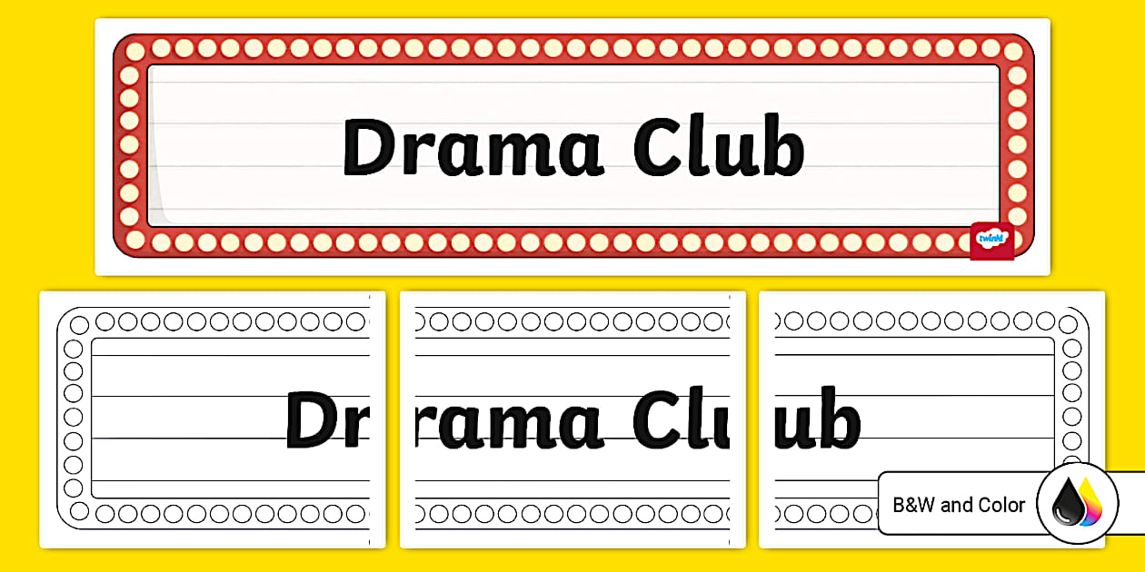 Drama Club Banner (teacher made) - Twinkl