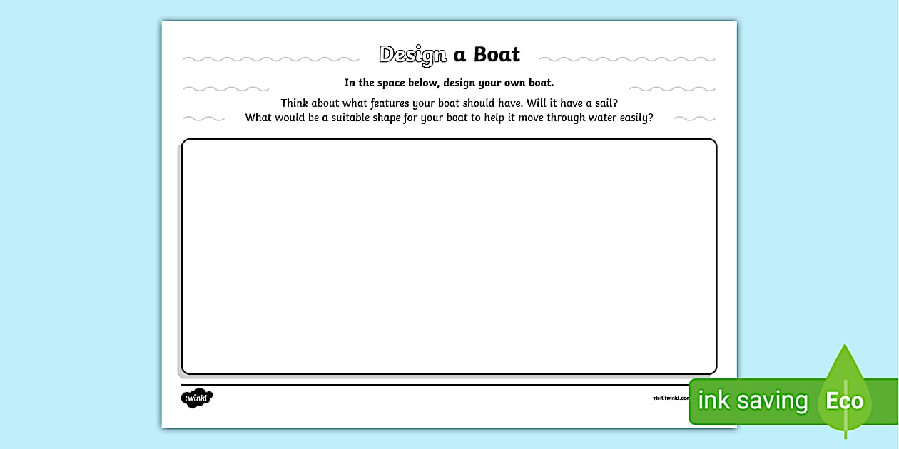 Design a Boat Activity Sheet (teacher made) - Twinkl