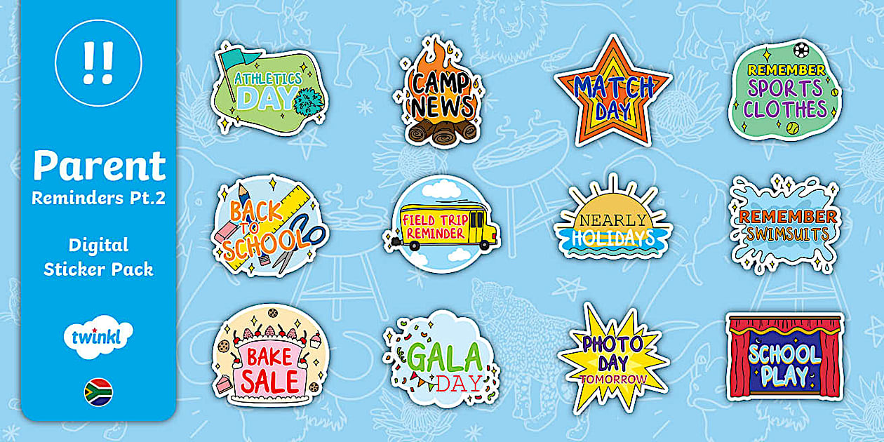 Parent Reminder Pt. 2 Digital Sticker Pack (Teacher-Made)