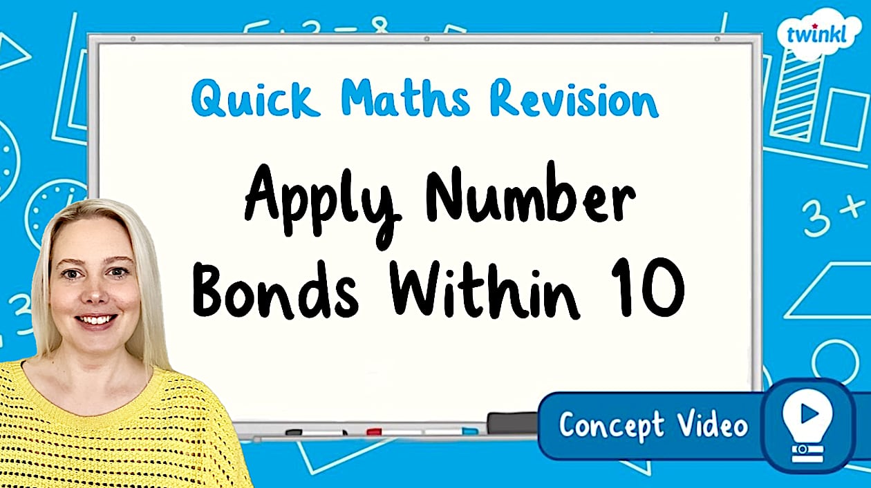 👉 Apply Number Bonds Within 10 | KS2 Maths Concept Video