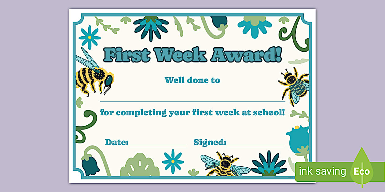 Bee-Themed First Week Award Certificate (teacher made)