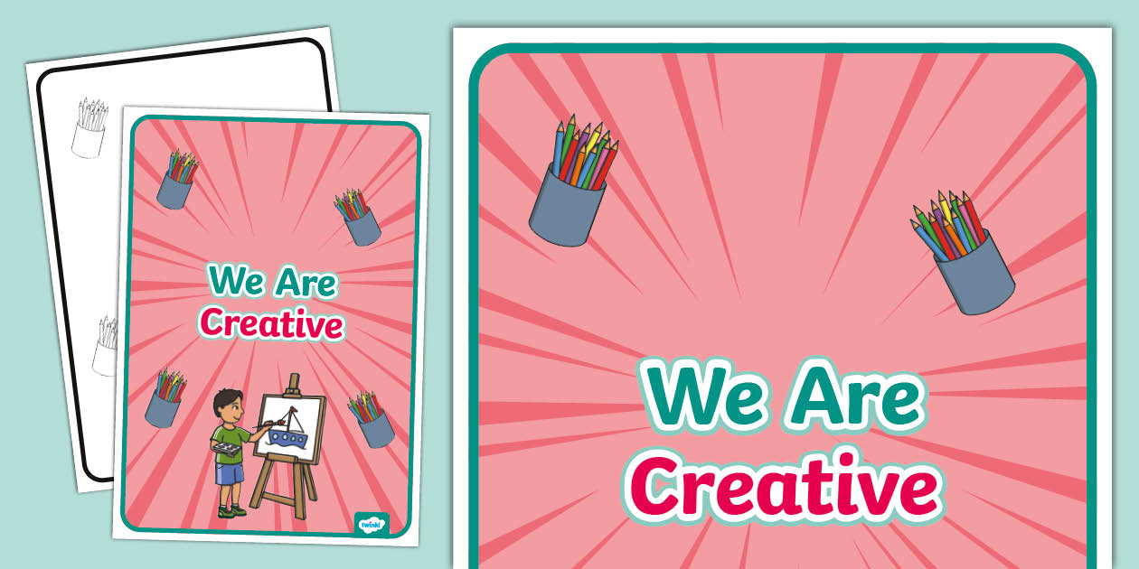 We Are Creative Display Poster (Teacher-Made) - Twinkl