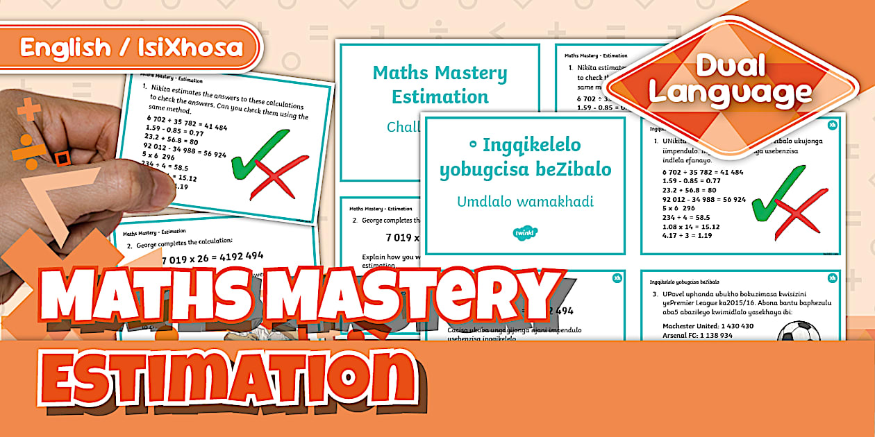 Grade 4 Maths Term 1 - Calculation Estimation Mastery Activities Challenge
