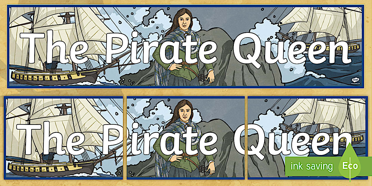 The Pirate Queen Display Banner - Requests (teacher made)