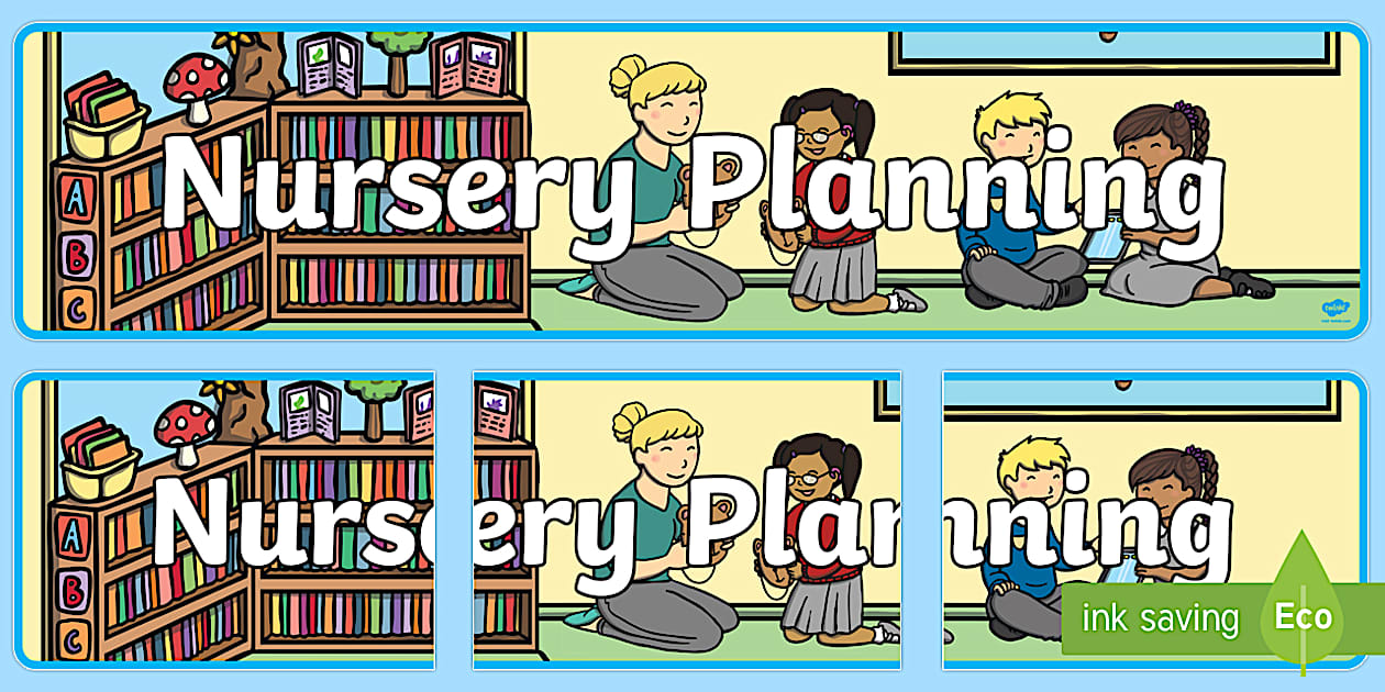 👉 Nursery Planning Display Banner - Nursery Planning Display Banner