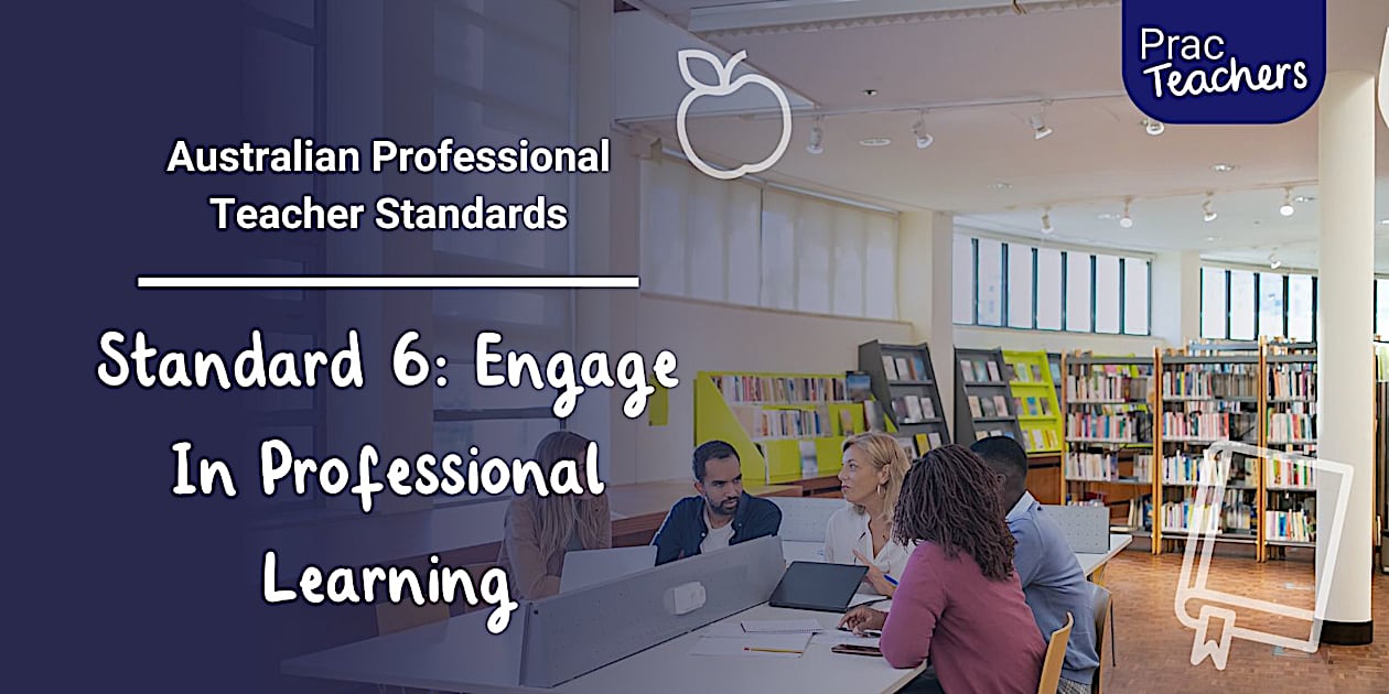 Standard 6: Engage In Professional Learning (teacher made)