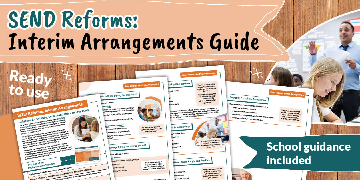 SEND Reforms: Interim Arrangements Guide