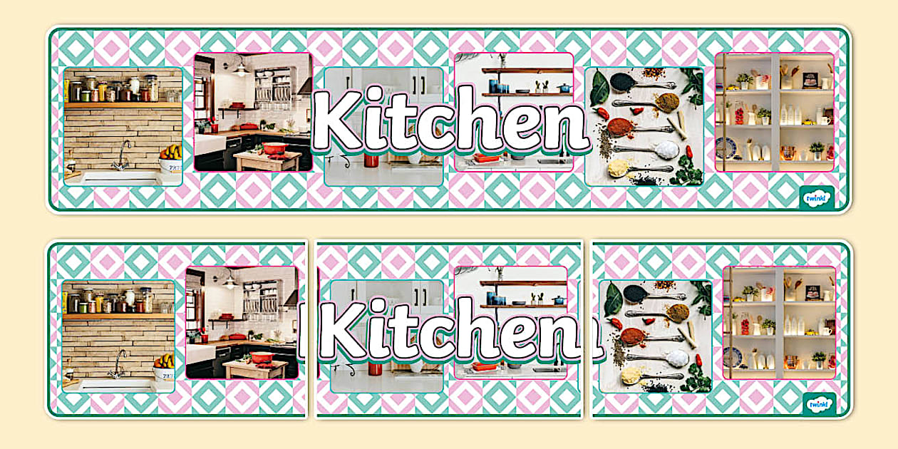 The Kitchen Photo Display Banner (teacher made) - Twinkl