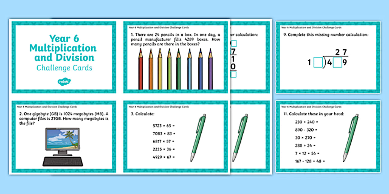 Year 6 Multiplication and Division Challenge Cards - Twinkl