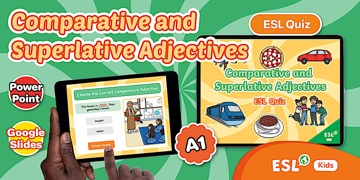 ESL Comparative and Superlative Adjectives Quiz [Kids, A1]