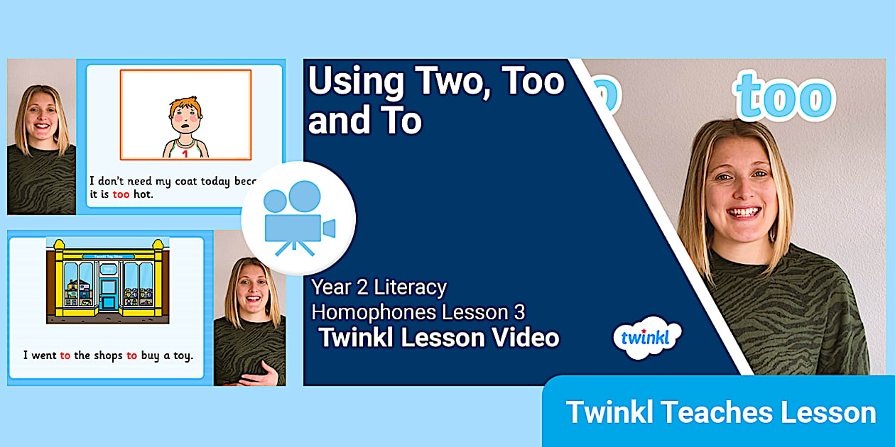 Year 2 (Ages 6-7) Homophones: Video Lesson 3 (teacher made)