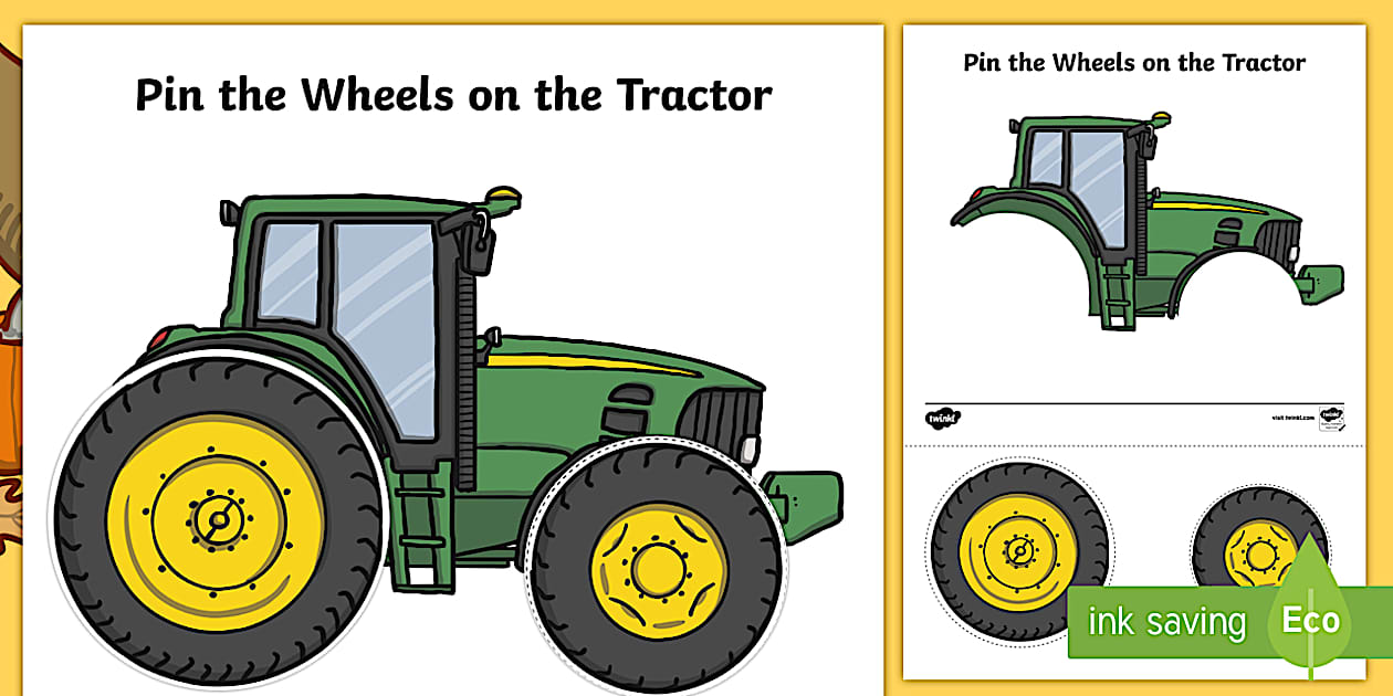 Pin The Wheels on The Tractor Game (teacher made) - Twinkl