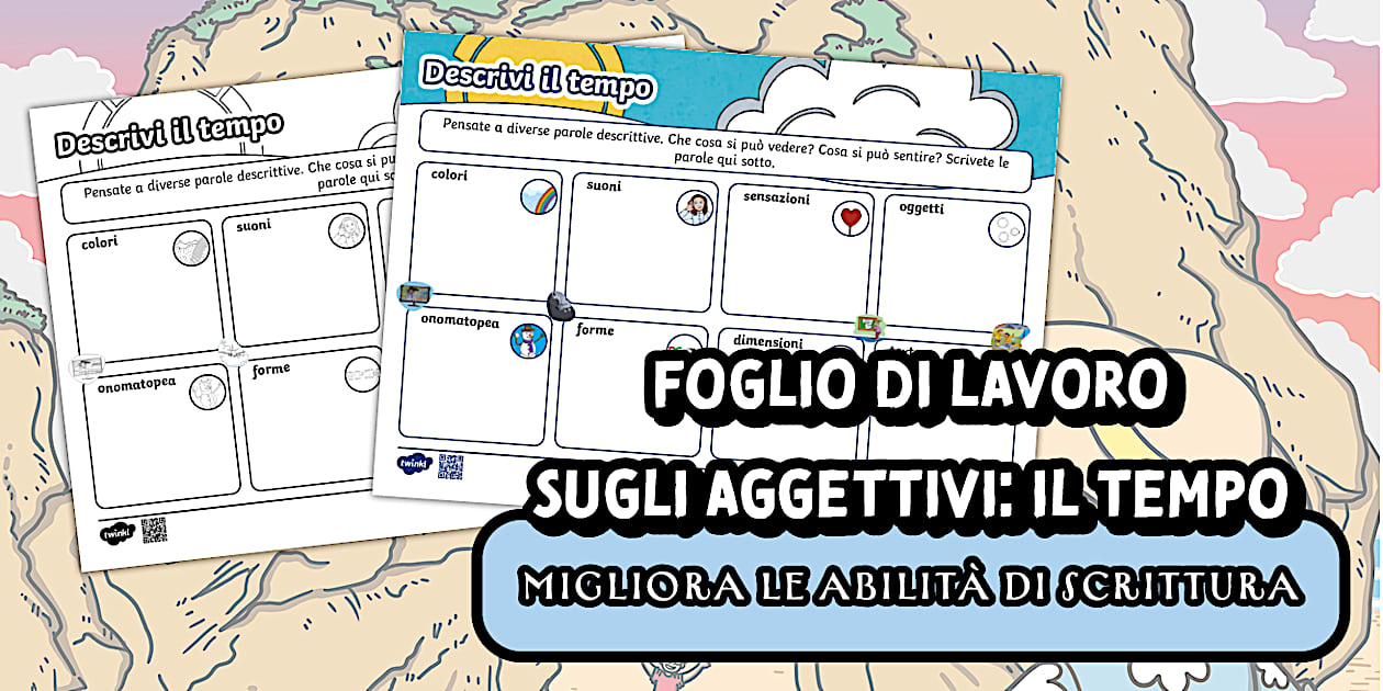 Foglio di lavoro sugli aggettivi: Il tempo