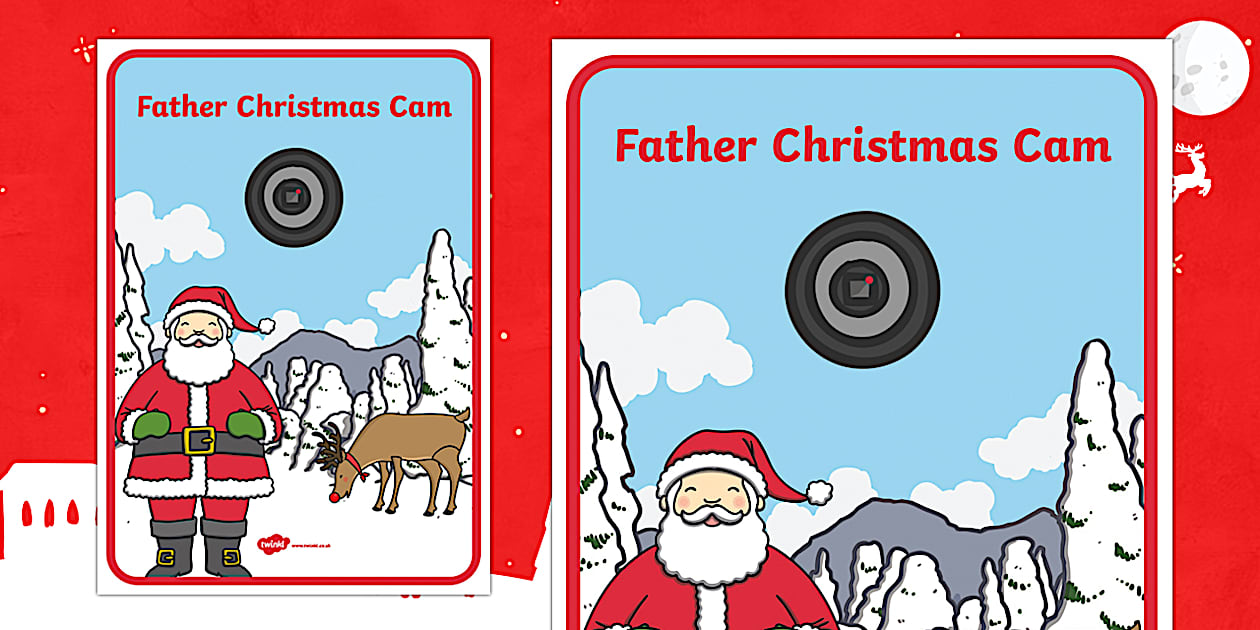 Father Christmas Cam Display Poster (teacher made) - Twinkl