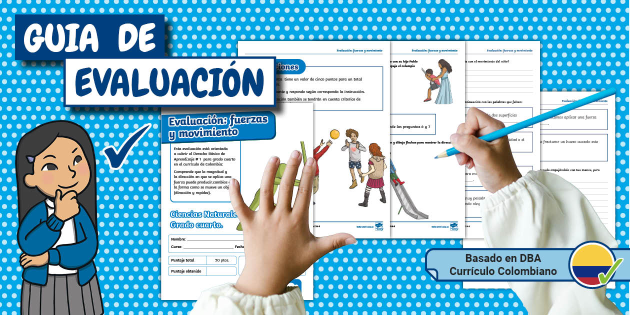 Guía de Evaluación: Fuerzas y Movimiento - Twinkl Colombia