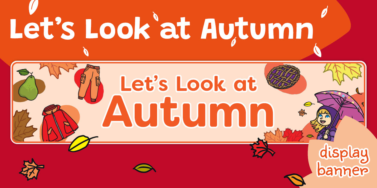 Let's Look at Autumn Banner