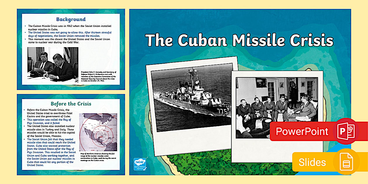 The Cuban Missile Crisis PowerPoint & Google Slides