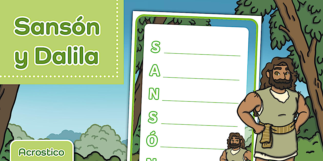 Acrostico: Sansón y Dalila | Recursos Educativos Twinkl