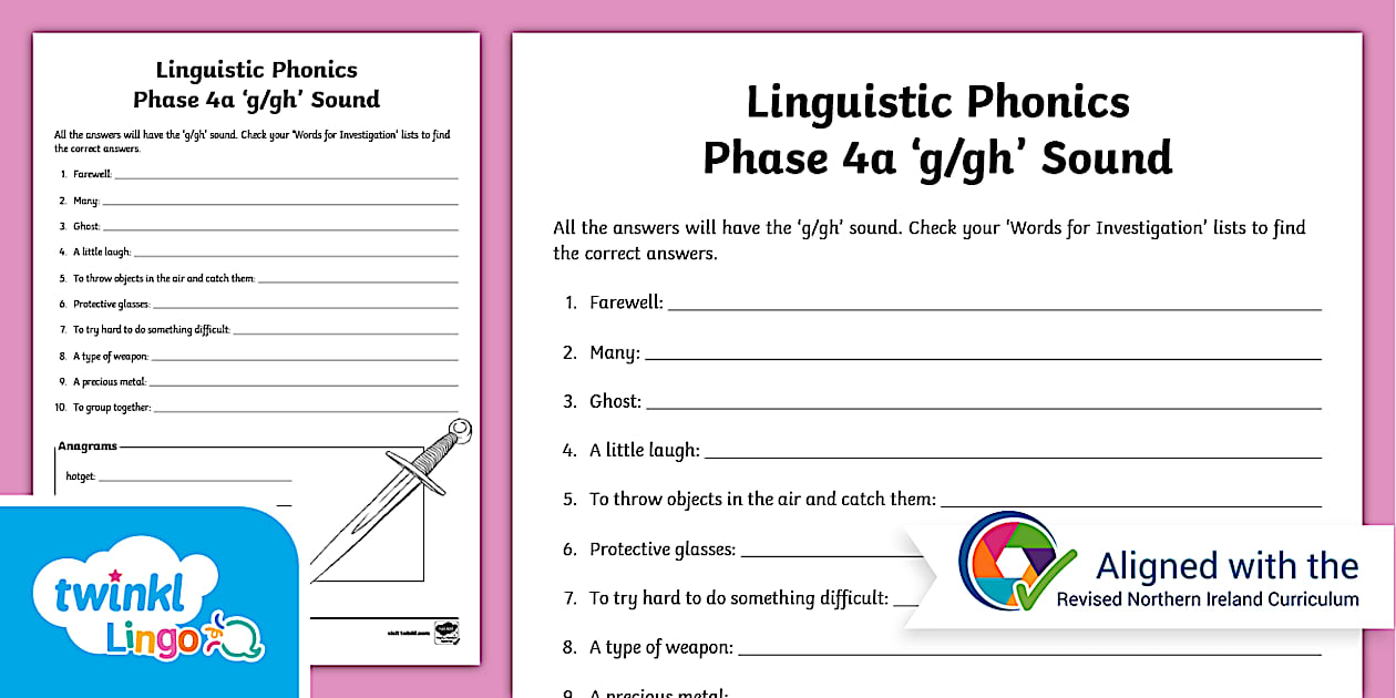 Northern Ireland Linguistic Phonics Stage 5 and 6, Phase 4a, 'g/gh ...
