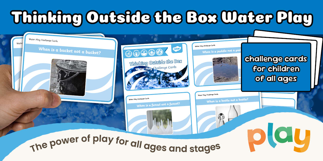Thinking Outside the Box Water Play Challenge Cards