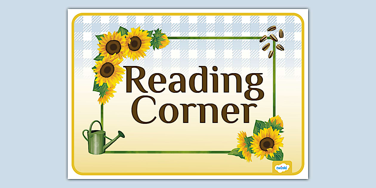 Sunflower-Themed Reading Corner Display Poster - Twinkl