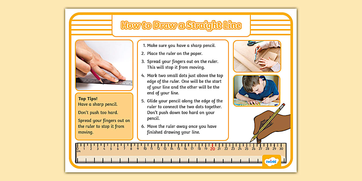 How to Draw A Straight Line Poster (teacher made) - Twinkl