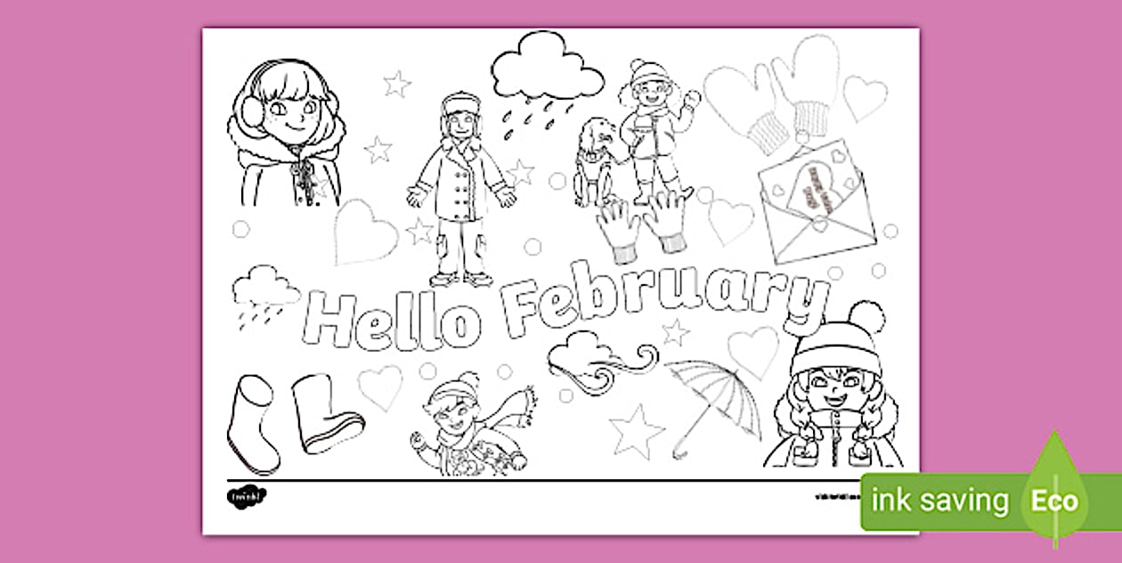 Hello February Colouring Page - Twinkl - KS1 (teacher made)