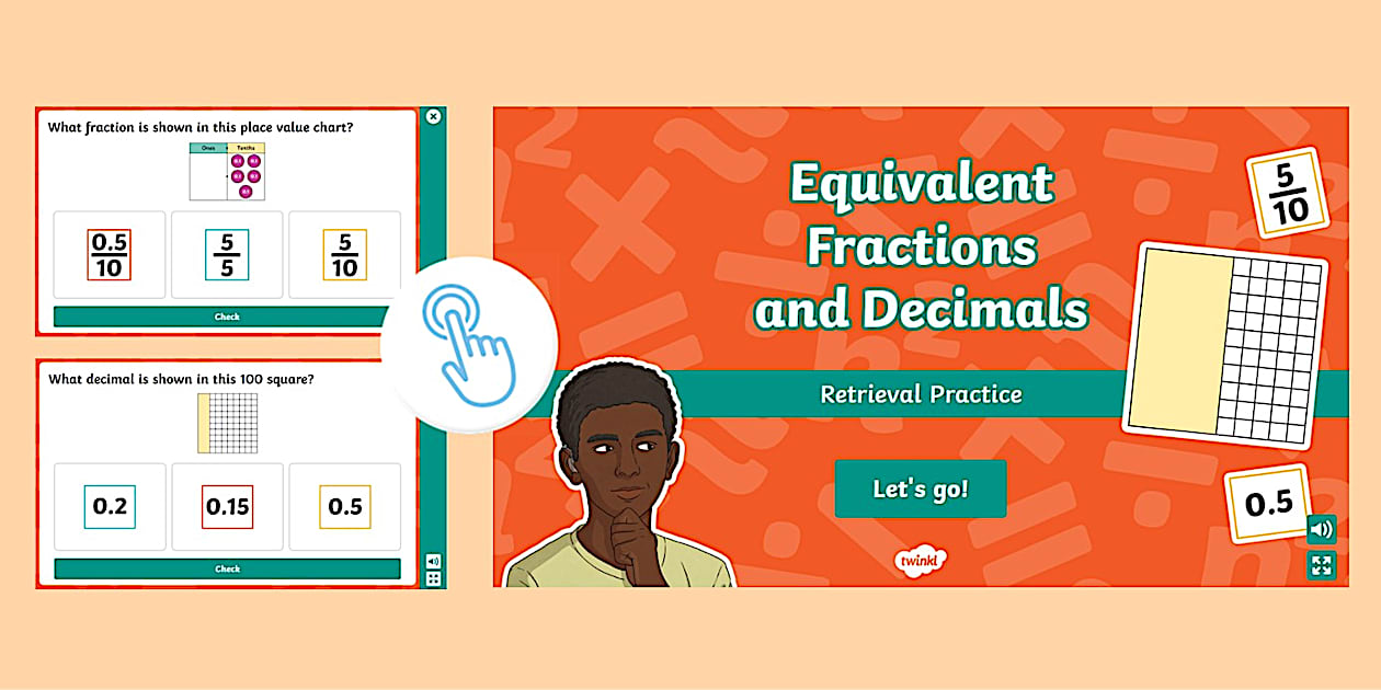 👉 Retrieval Practice: Equivalent Fractions and Decimals Maths Go! Quiz