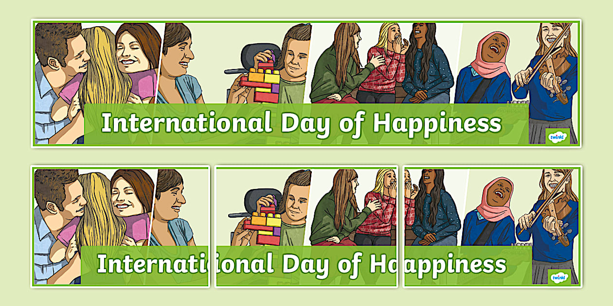 International Day of Happiness Display Banner - Twinkl