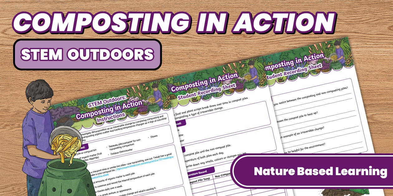 STEM Outdoors: Composting in Action (teacher made) - Twinkl