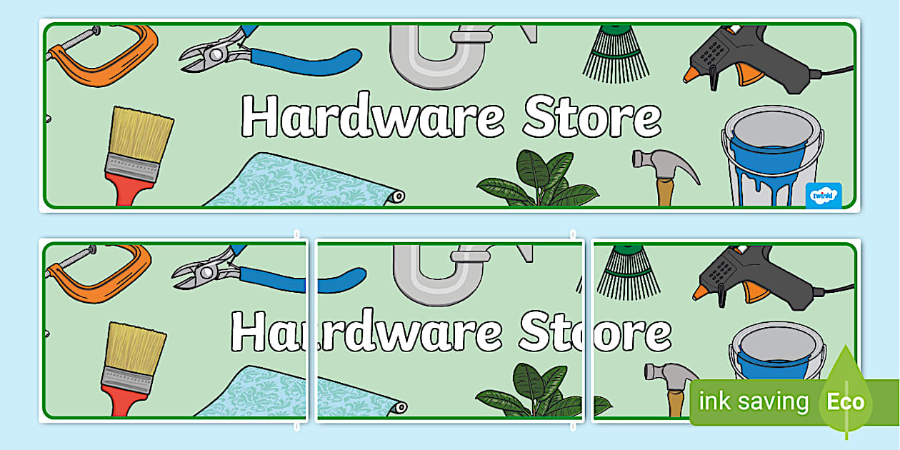 Hardware Store Display Banner (Teacher-Made) - Twinkl