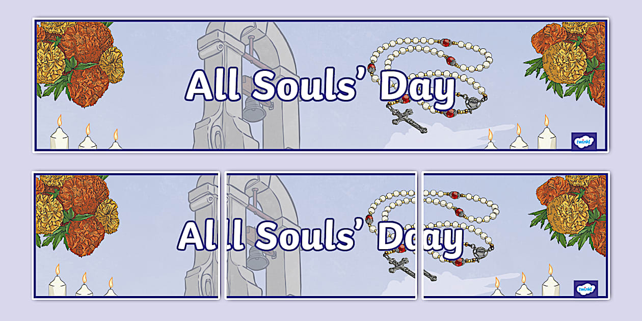 All Souls' Day Display Banner (Teacher-Made) - Twinkl