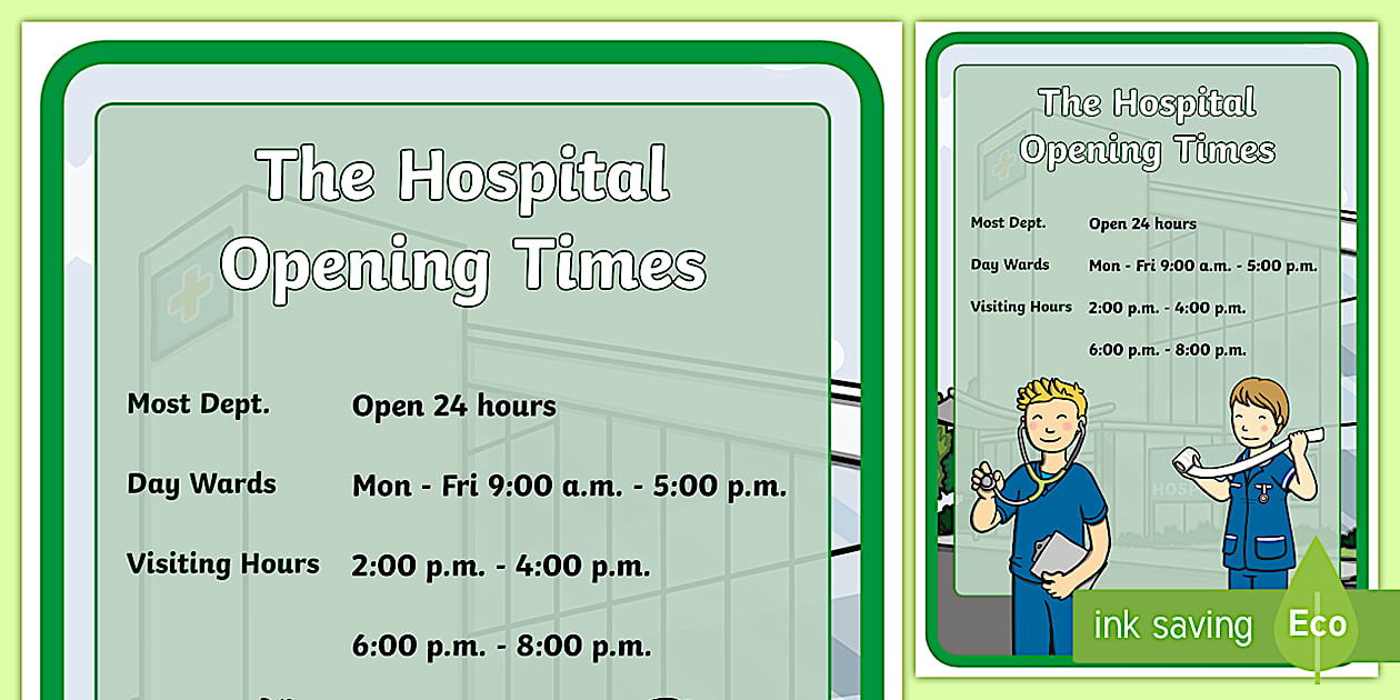 The Hospital Aistear Role-Play Opening Times (teacher made)