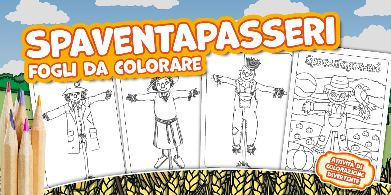 Fogli da colorare: Spaventapasseri - Twinkl Italia - Twinkl