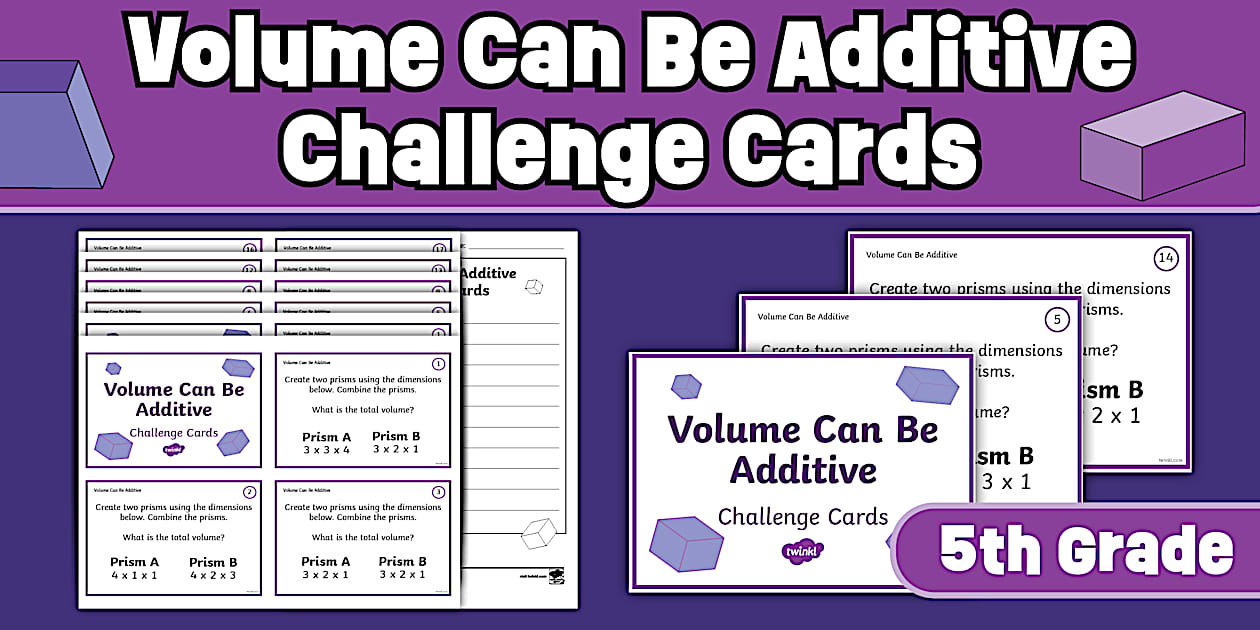 Fifth Grade Volume Can Be Additive Challenge Cards