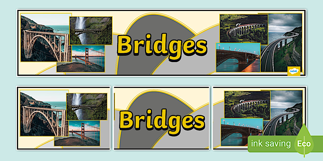 Bridges Photo Display Banner (teacher made) - Twinkl