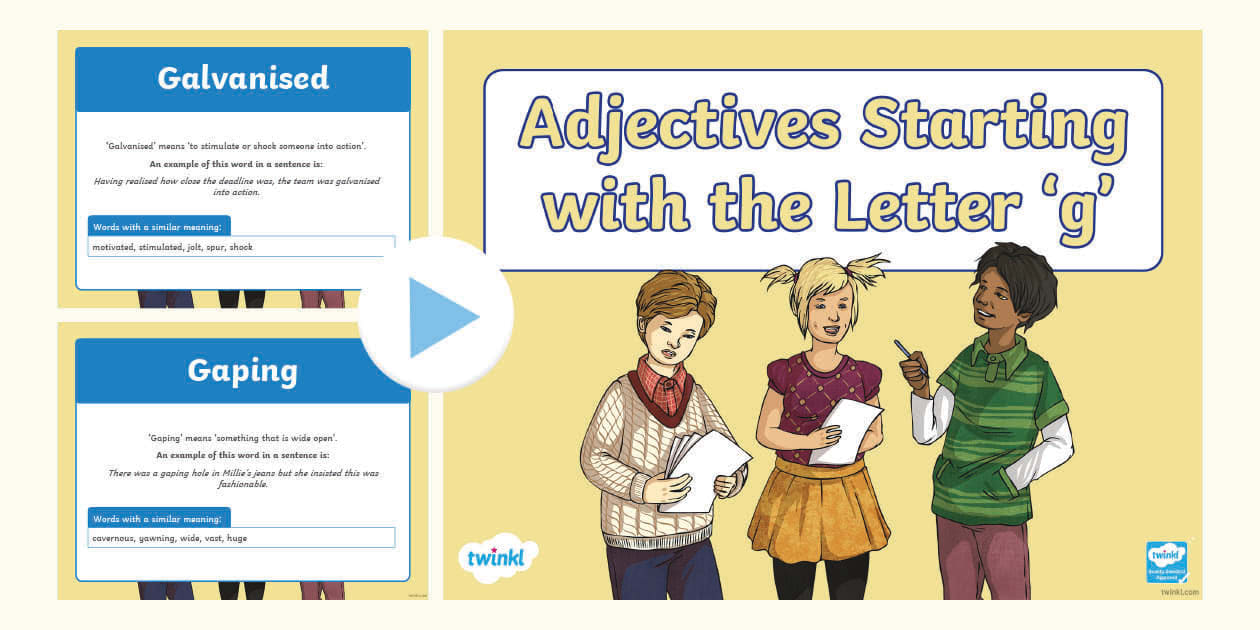 Adjectives Starting With The Letter 'g' PowerPoint - Twinkl