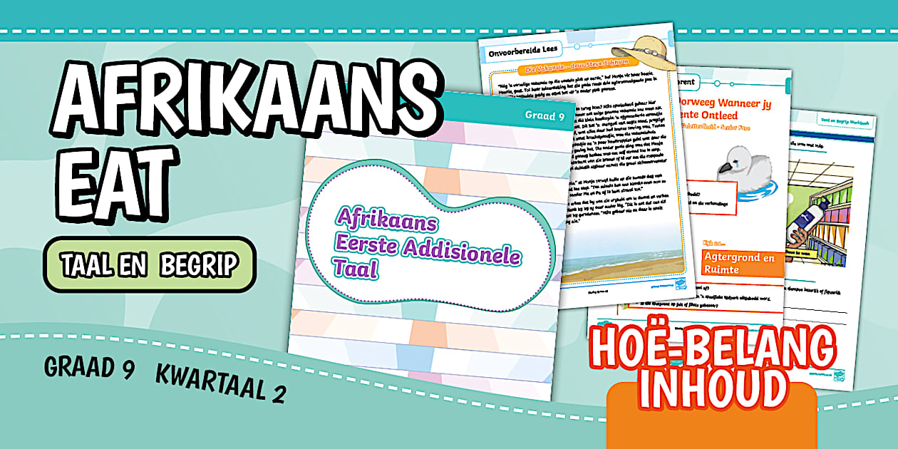 Graad 9 Afrikaans EAT - Kwartaal 2 - Taal en Begrip - Werkboek (KABV-belyn)