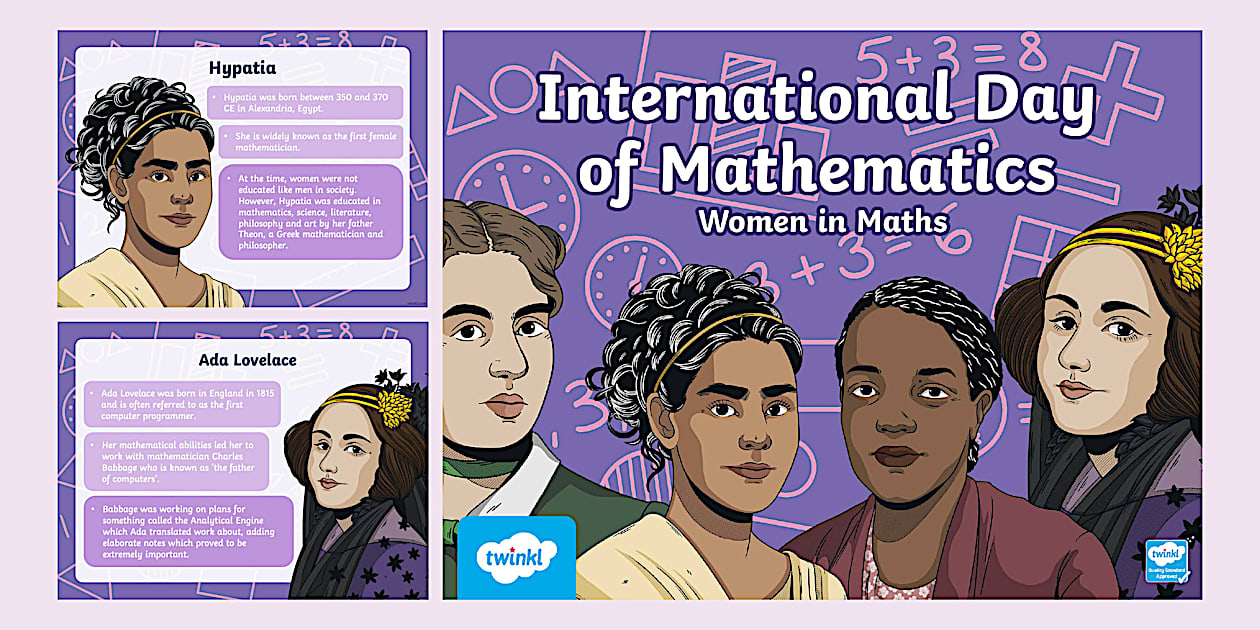International Day of Mathematics - Women In Maths - Twinkl