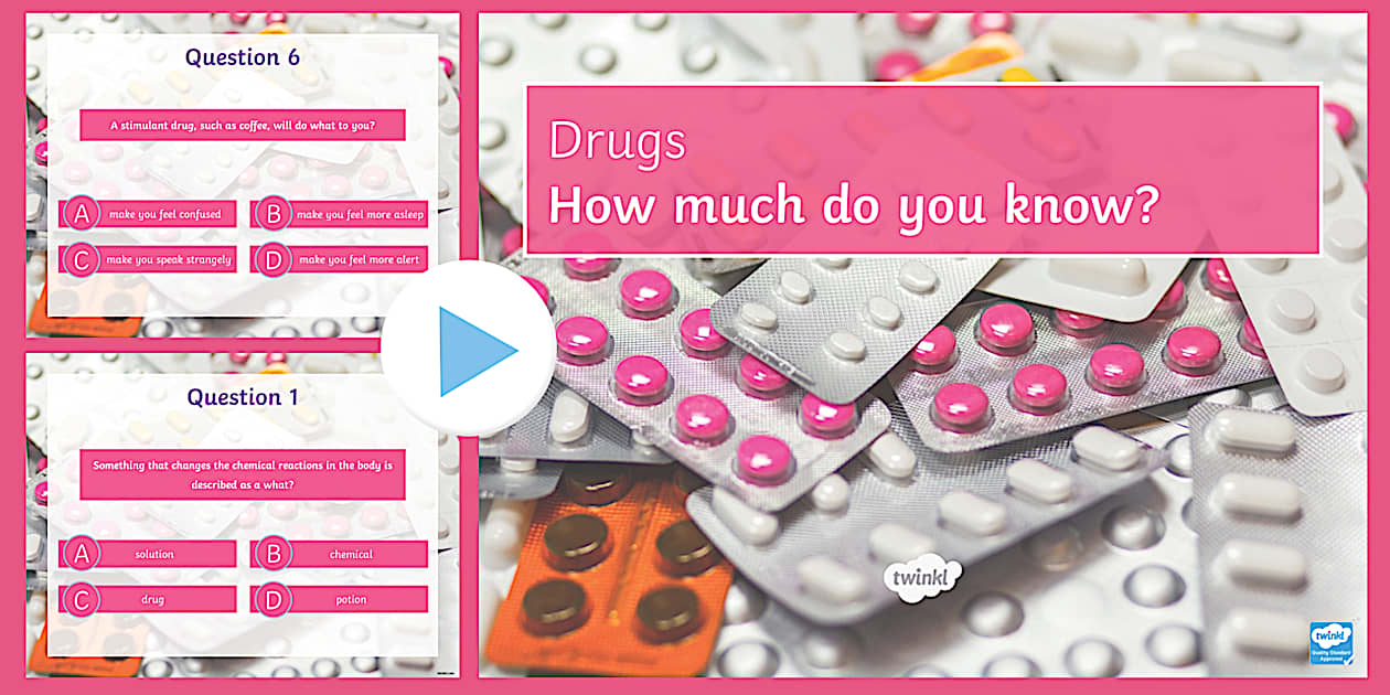 Drugs Quiz PowerPoint - KS3 Secondary Science Quiz - Twinkl