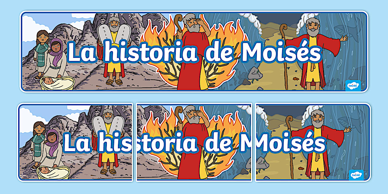 Pancarta: Historia de Moisés | Recursos Educativos Twinkl