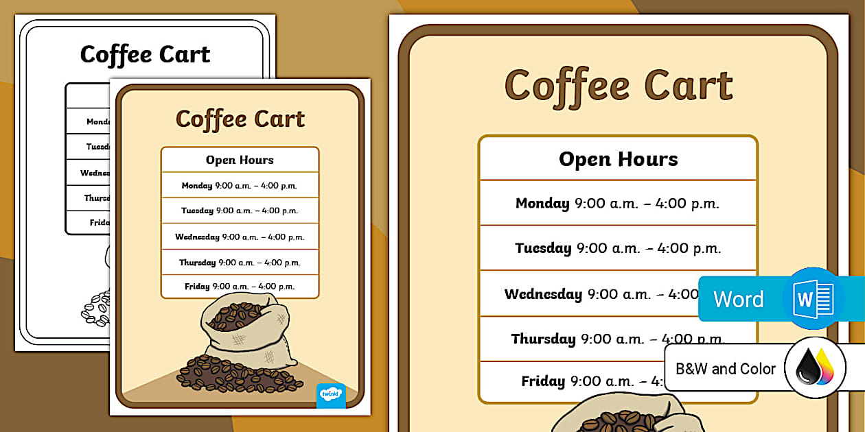Editable Coffee Cart Hours Sign (teacher made) - Twinkl