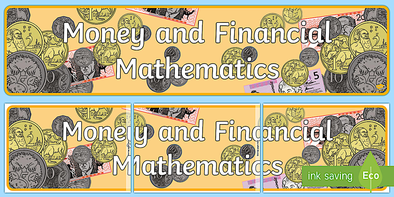 Money and Financial Mathematics Display Banner - Twinkl
